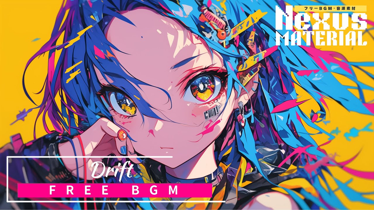 Drift [エレクトロ/EDM] - NEXUS MATERIAL
