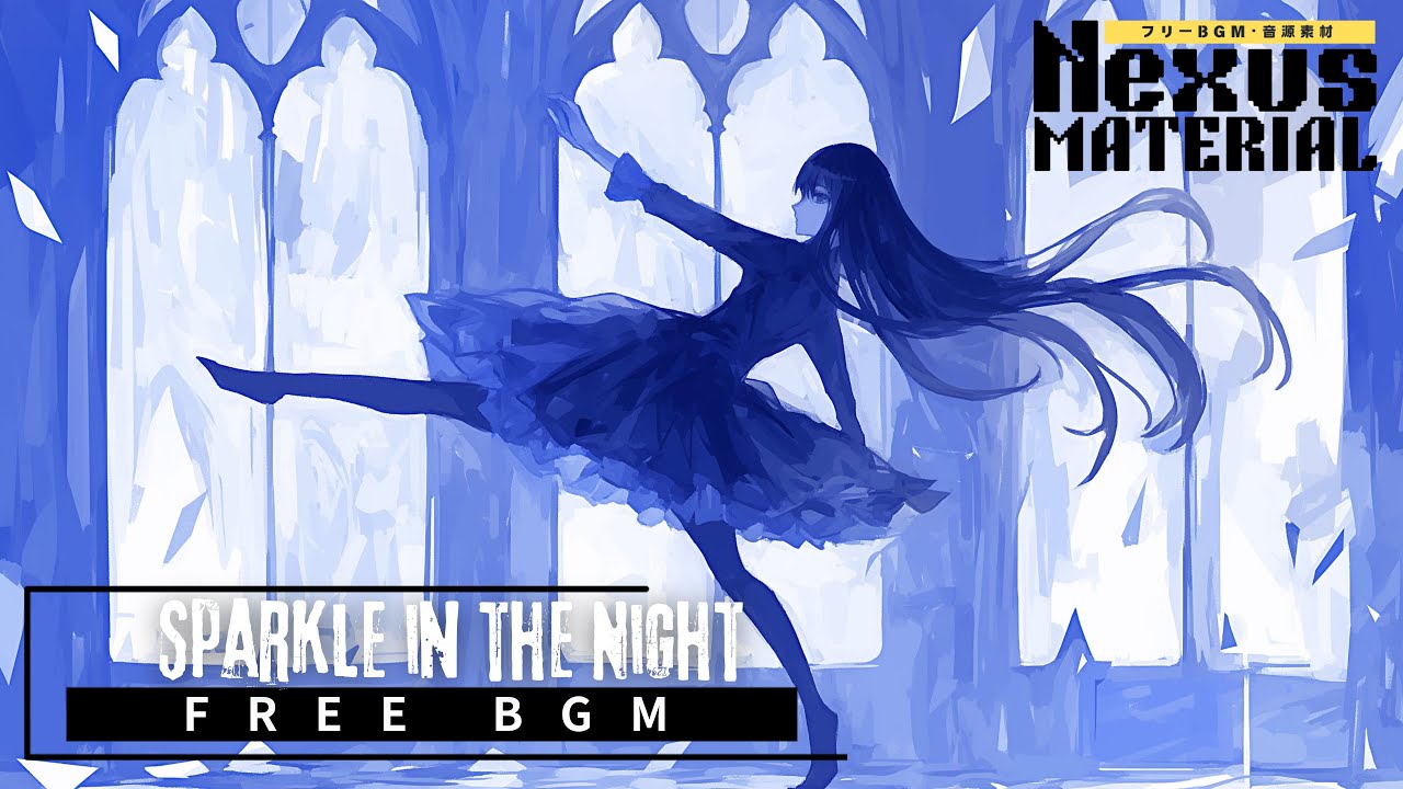 Sparkle in the Night - NEXUS MATERIAL