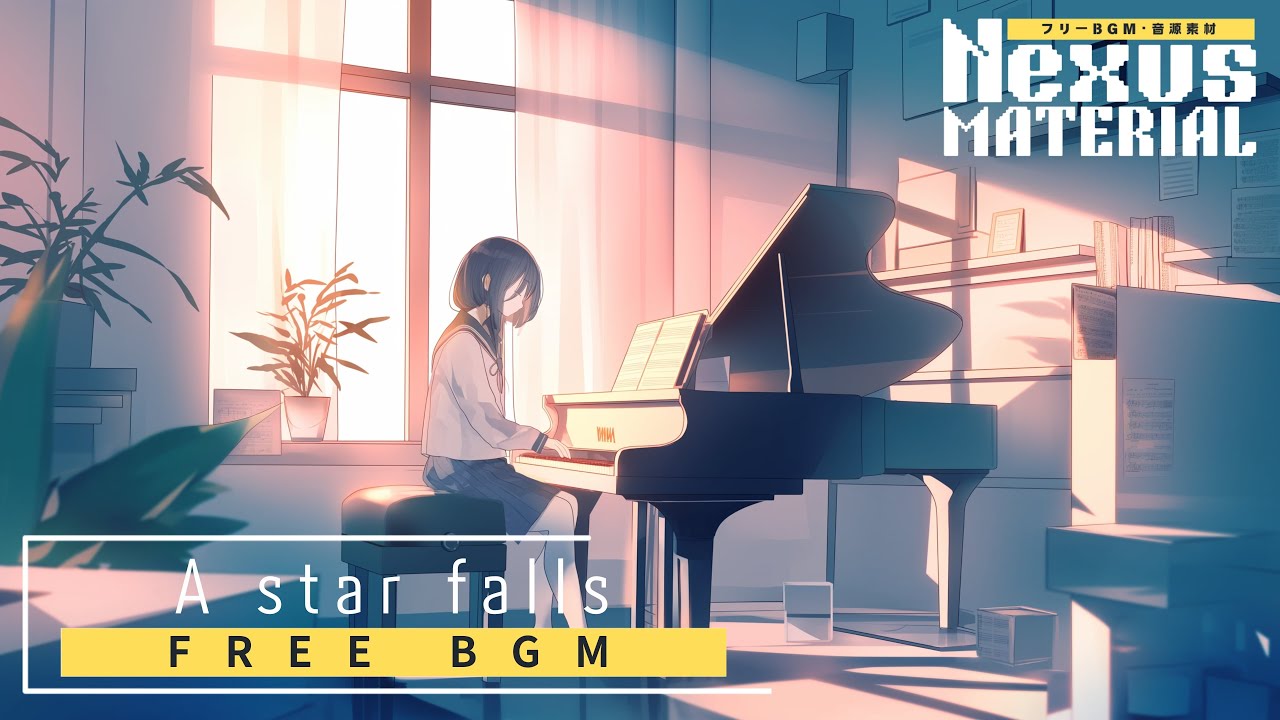 A star falls [バラード] - NEXUS MATERIAL