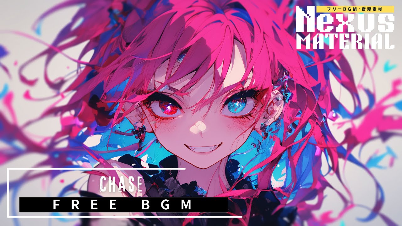 Chase [エレクトロ/EDM] - NEXUS MATERIAL
