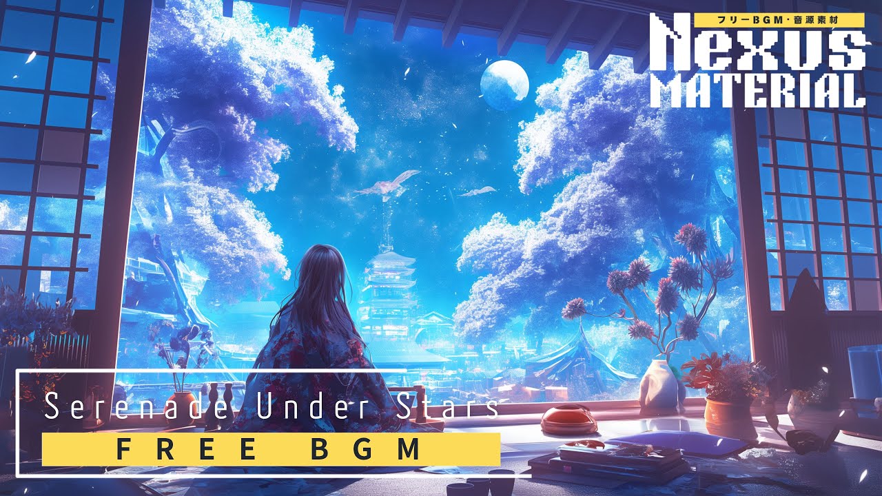 Serenade Under Stars [バラード] - NEXUS MATERIAL