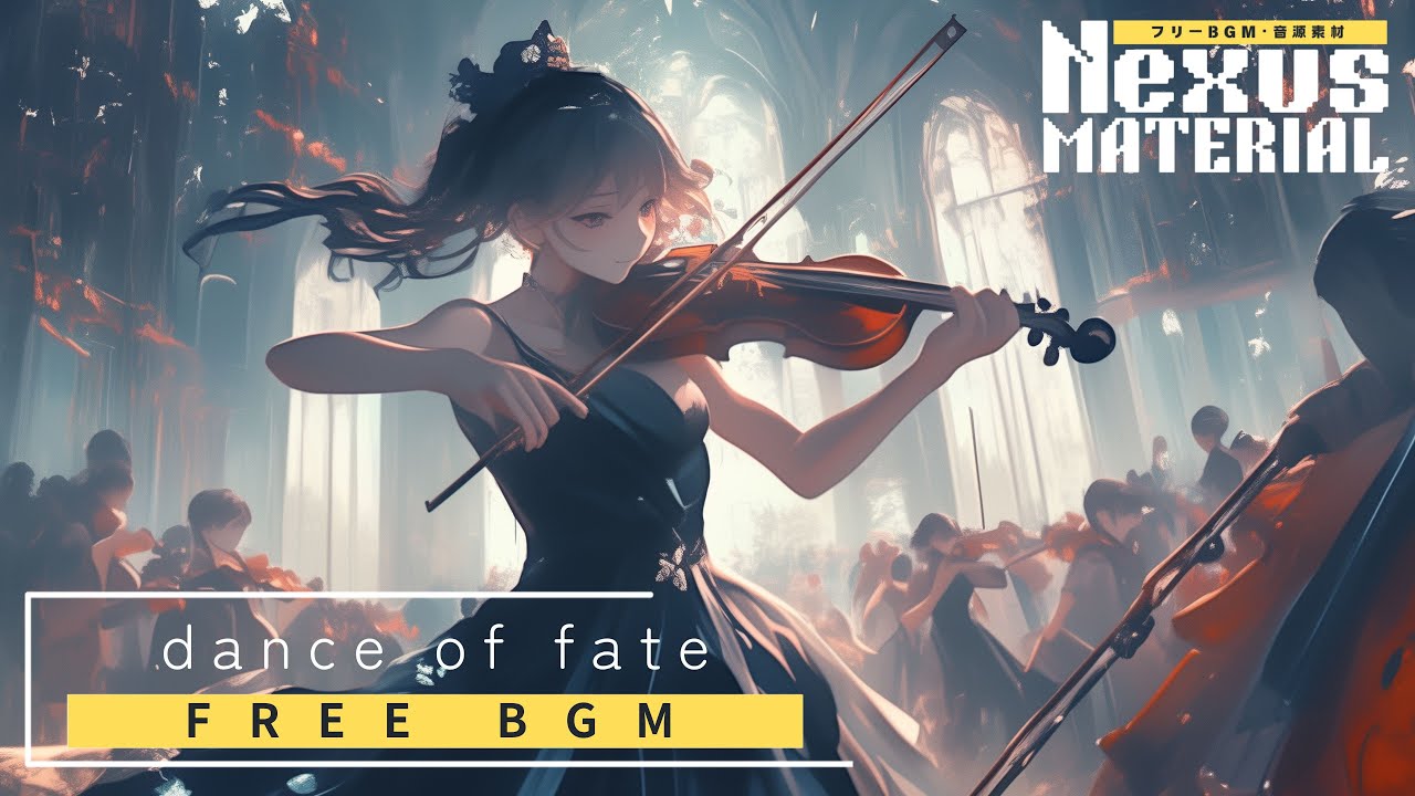 dance of fate [クラシック] - NEXUS MATERIAL