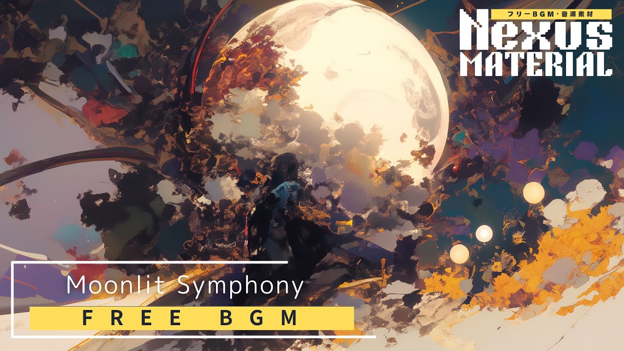 Moonlit Symphony [クラシック] - NEXUS MATERIAL