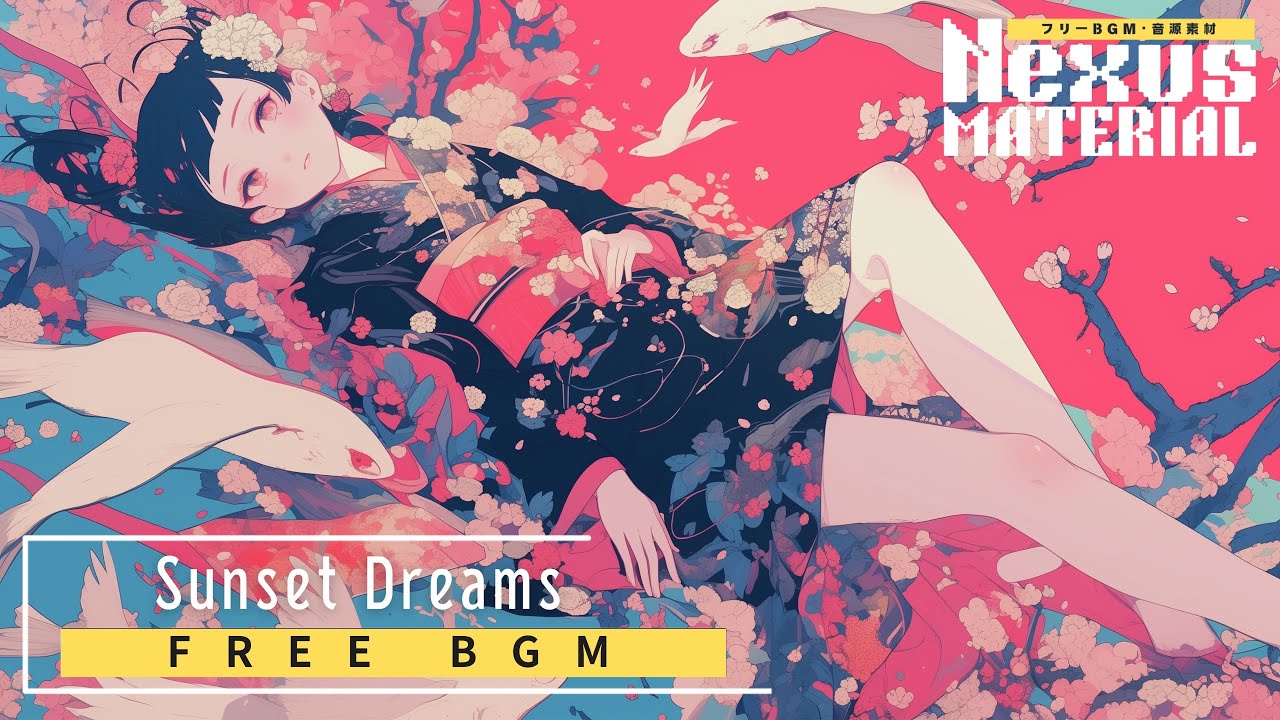 Sunset Dreams [ポップ] - NEXUS MATERIAL