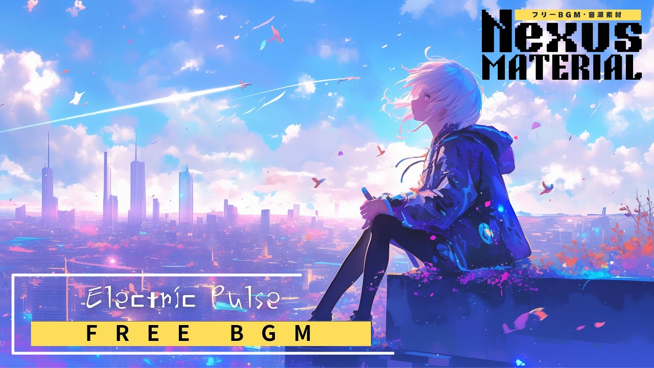 Electric Pulse [エレクトロ/EDM] - NEXUS MATERIAL