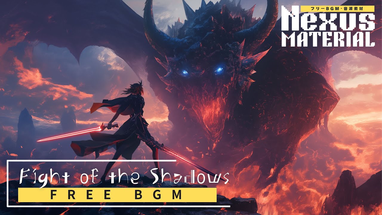 Fight of the Shadows [戦闘曲,ゲーム音楽] - NEXUS MATERIAL