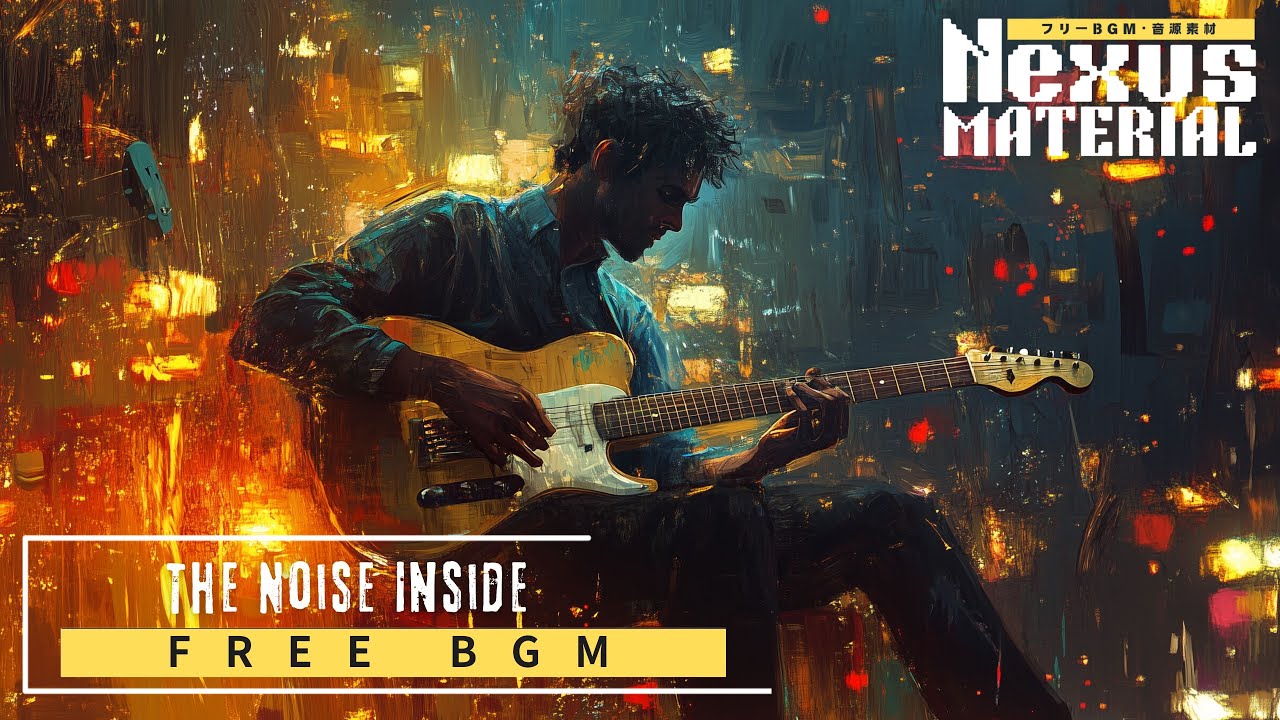 The Noise Inside [ロック] - NEXUS MATERIAL