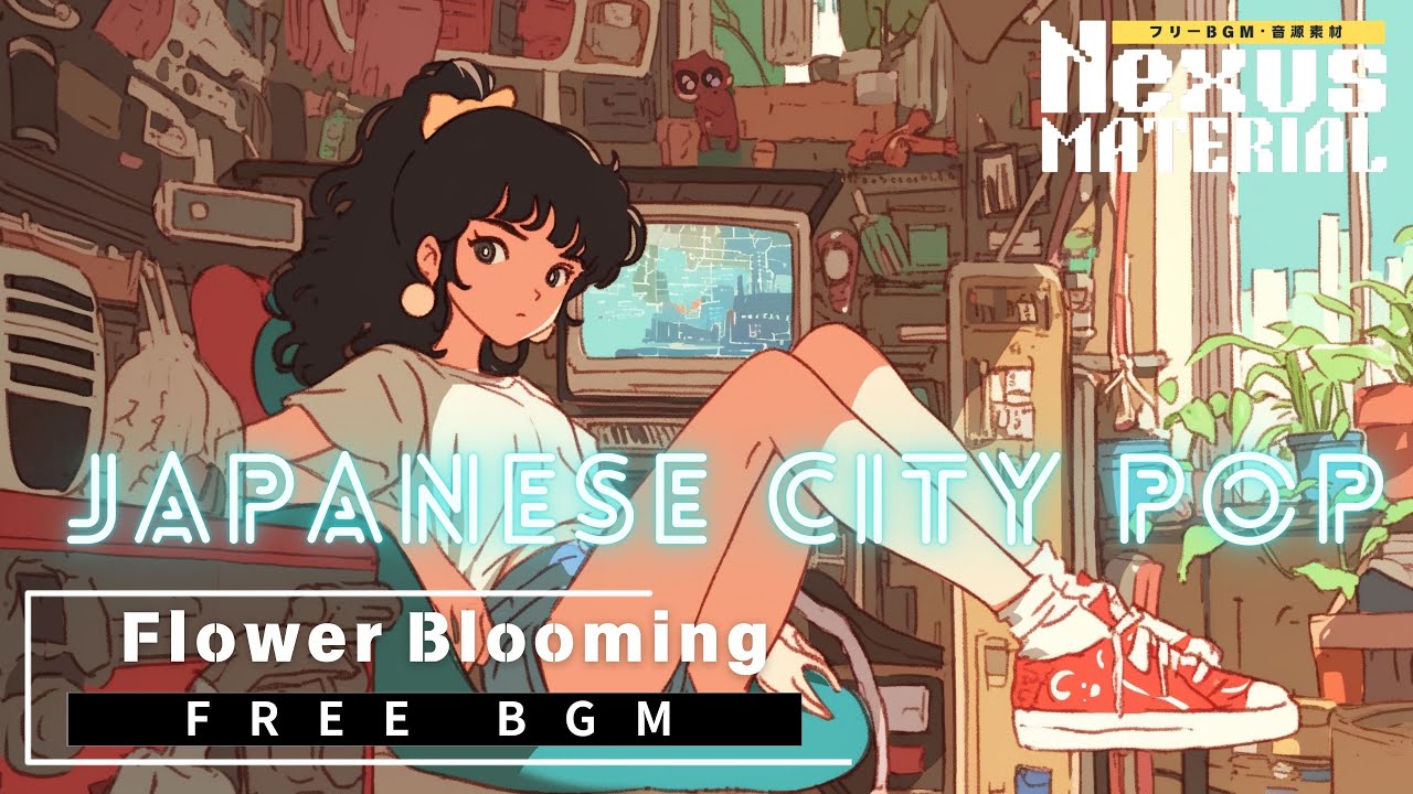 Flower Blooming （歌入り） [シティ・ポップ] - NEXUS MATERIAL