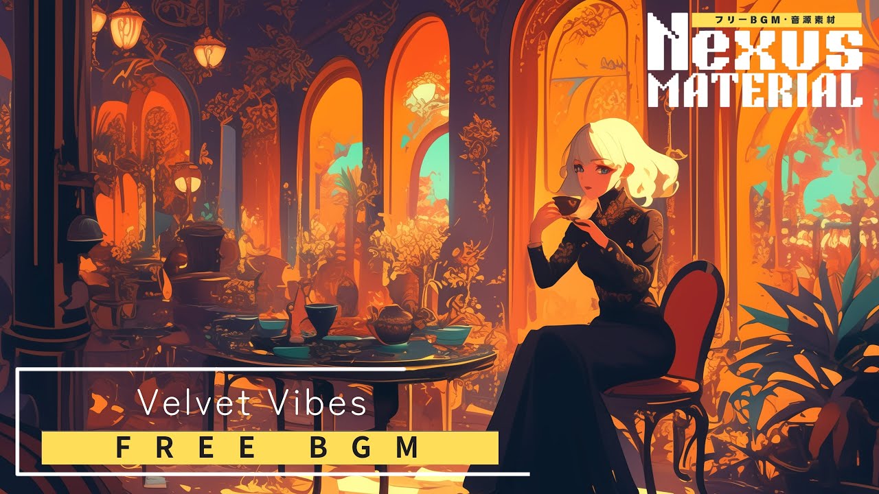 Velvet Vibes [ジャズ] - NEXUS MATERIAL