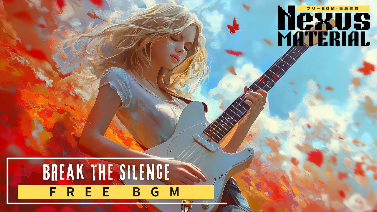 Break the Silence [ロック] - NEXUS MATERIAL