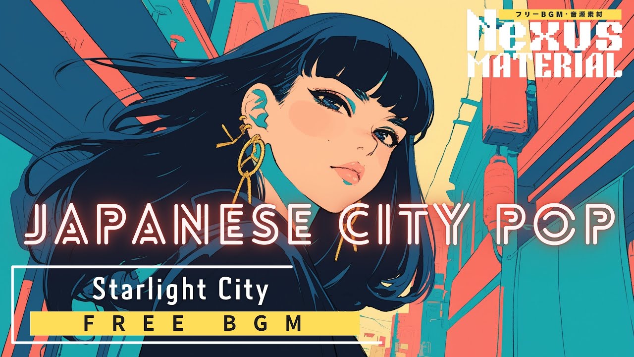 Starlight City [シティ・ポップ] - NEXUS MATERIAL