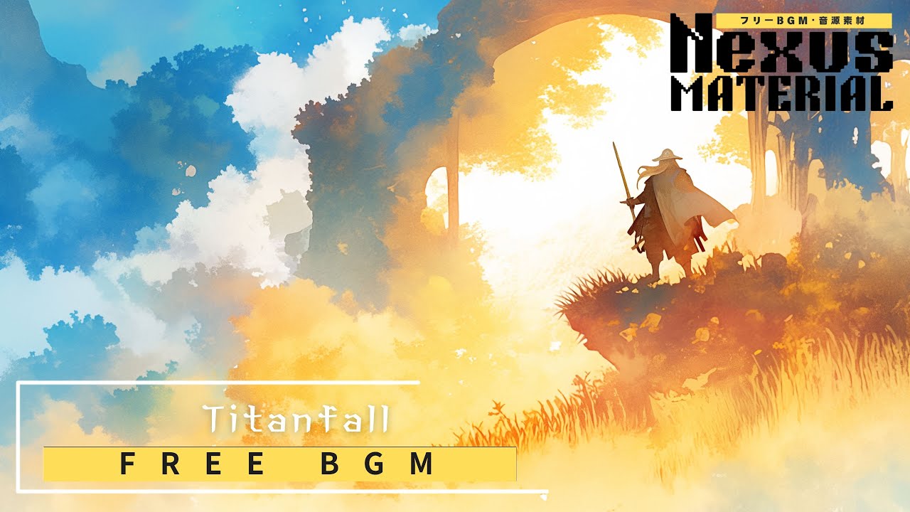 Titanfall [戦闘曲,ゲーム音楽] - NEXUS MATERIAL