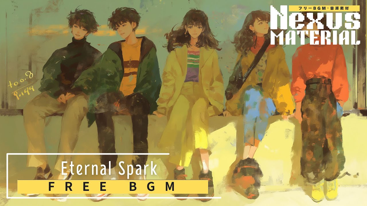 Eternal Spark [ポップ] - NEXUS MATERIAL
