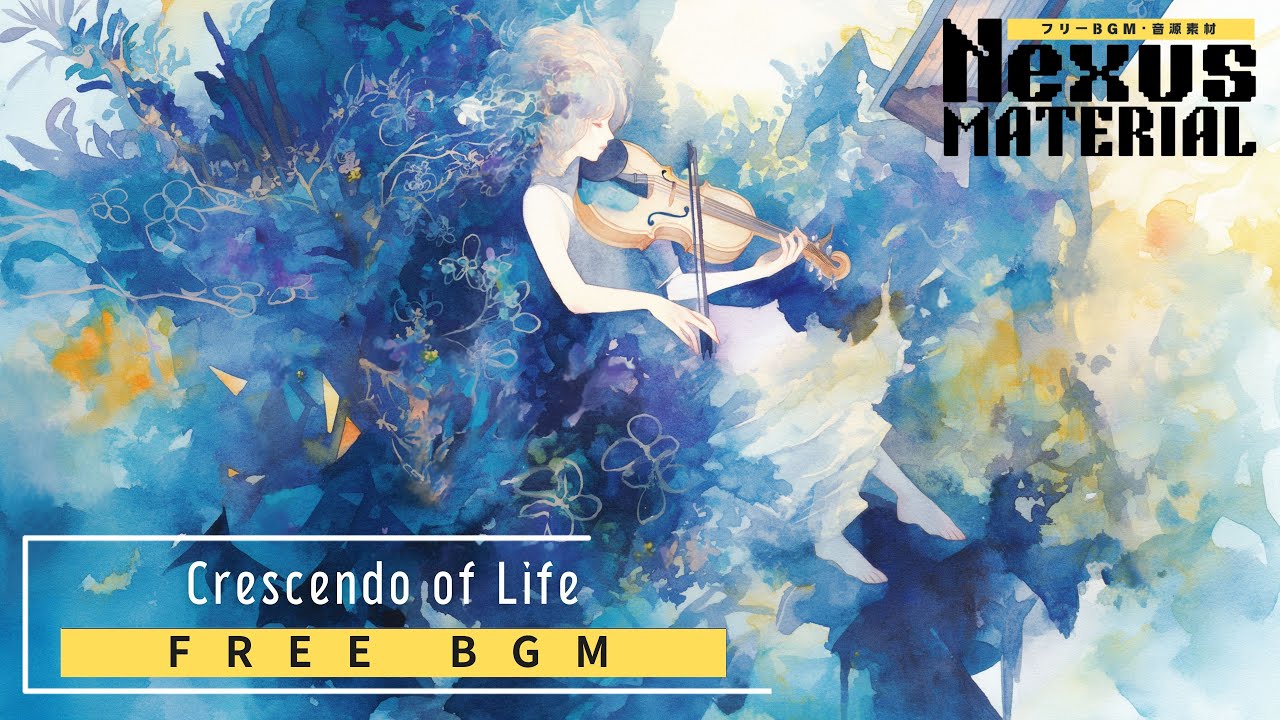 Crescendo of Life [クラシック] - NEXUS MATERIAL