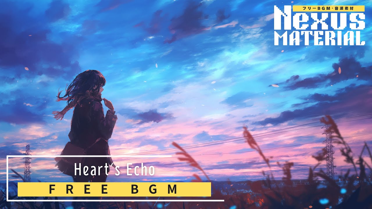 Heart's Echo（歌入り） [バラード] - NEXUS MATERIAL