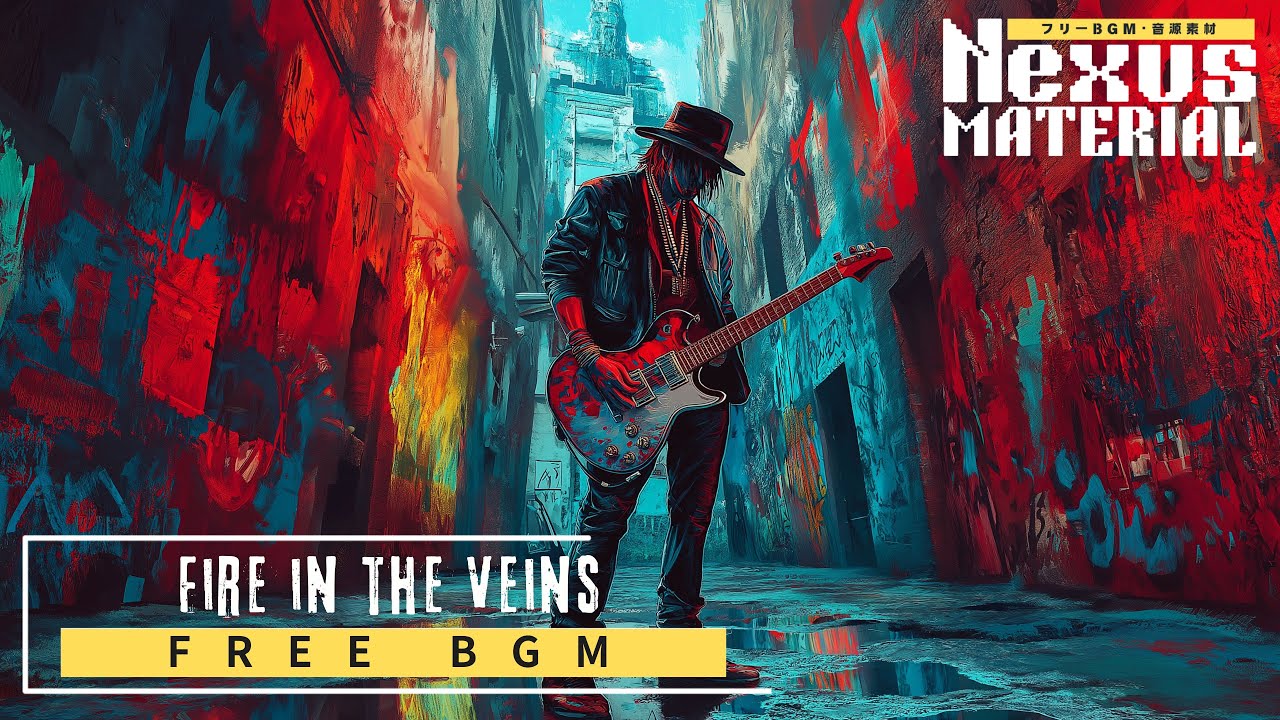 Fire in the Veins （歌入り） [ロック] - NEXUS MATERIAL