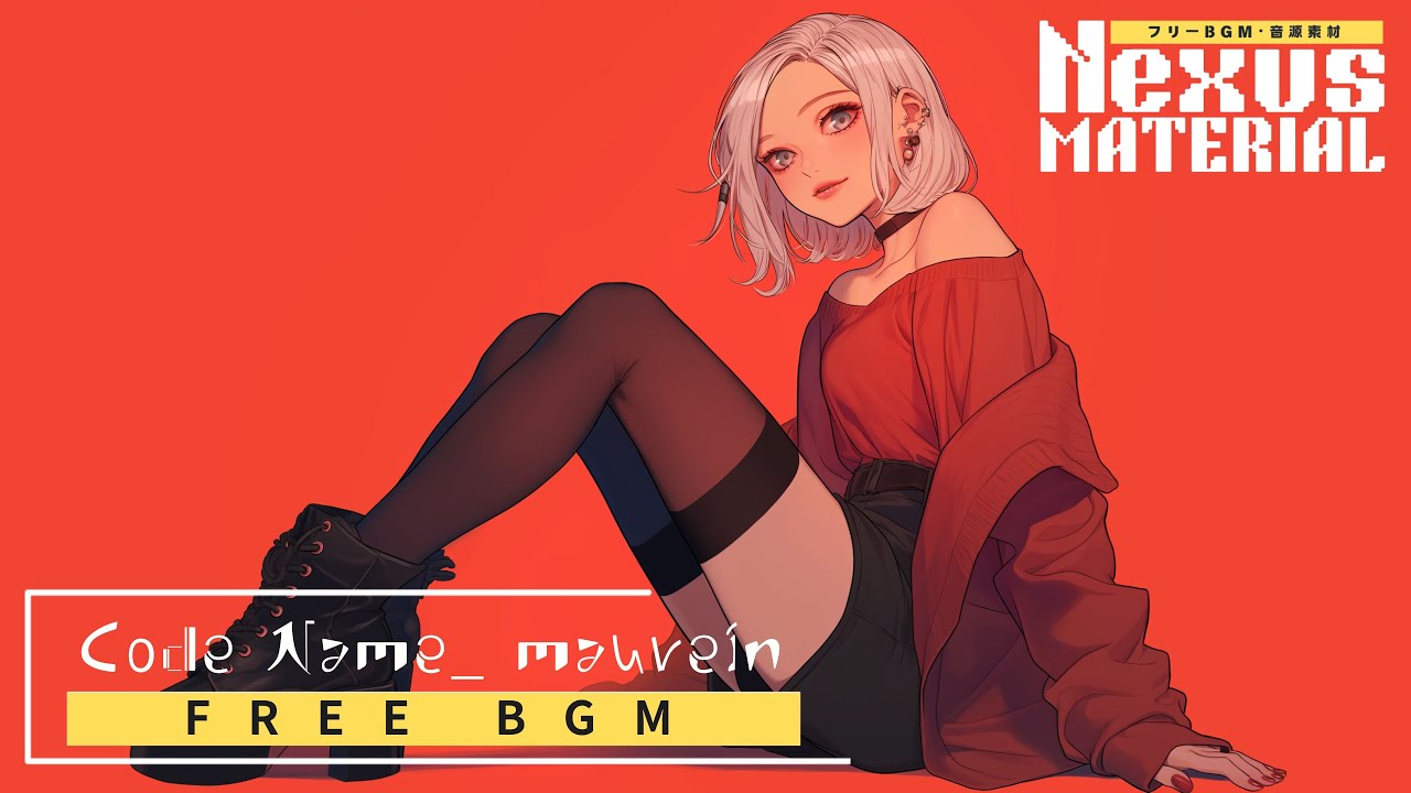 Code Name mauvein （歌入り） [エレクトロ/EDM] - NEXUS MATERIAL