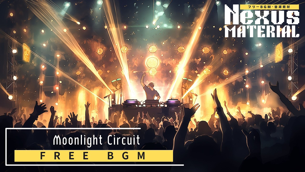 Moonlight Circuit [ハウス/ダンス] - NEXUS MATERIAL